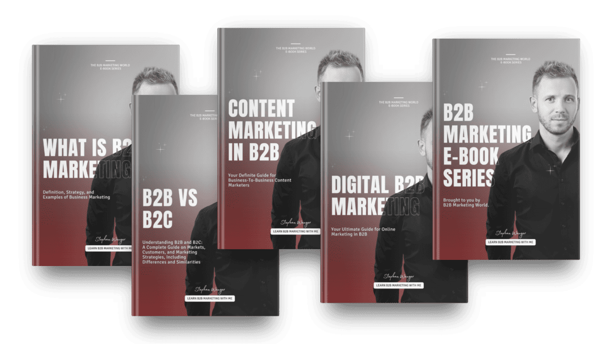 B2B Marketing E-Book Series - Comprehensive Guide